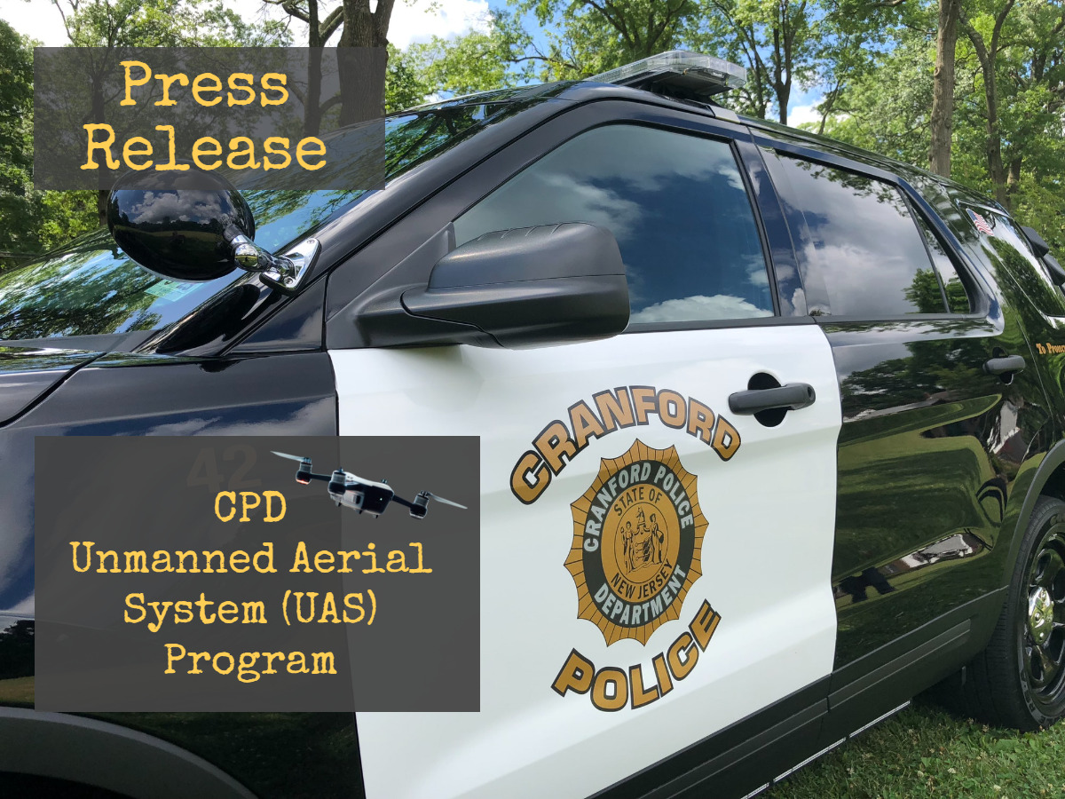 Renna Media | Cranford Police Unmanned Aerial System